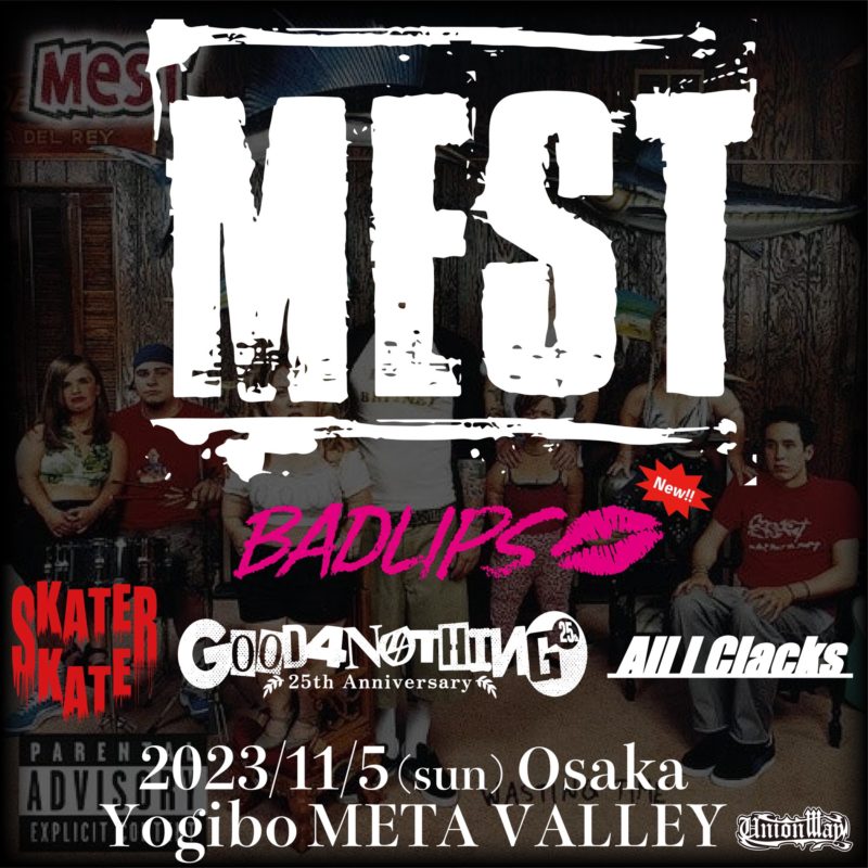 MEST JAPAN TOUR 2023 - Yogibo META VALLEY メタ・ヴァリィ